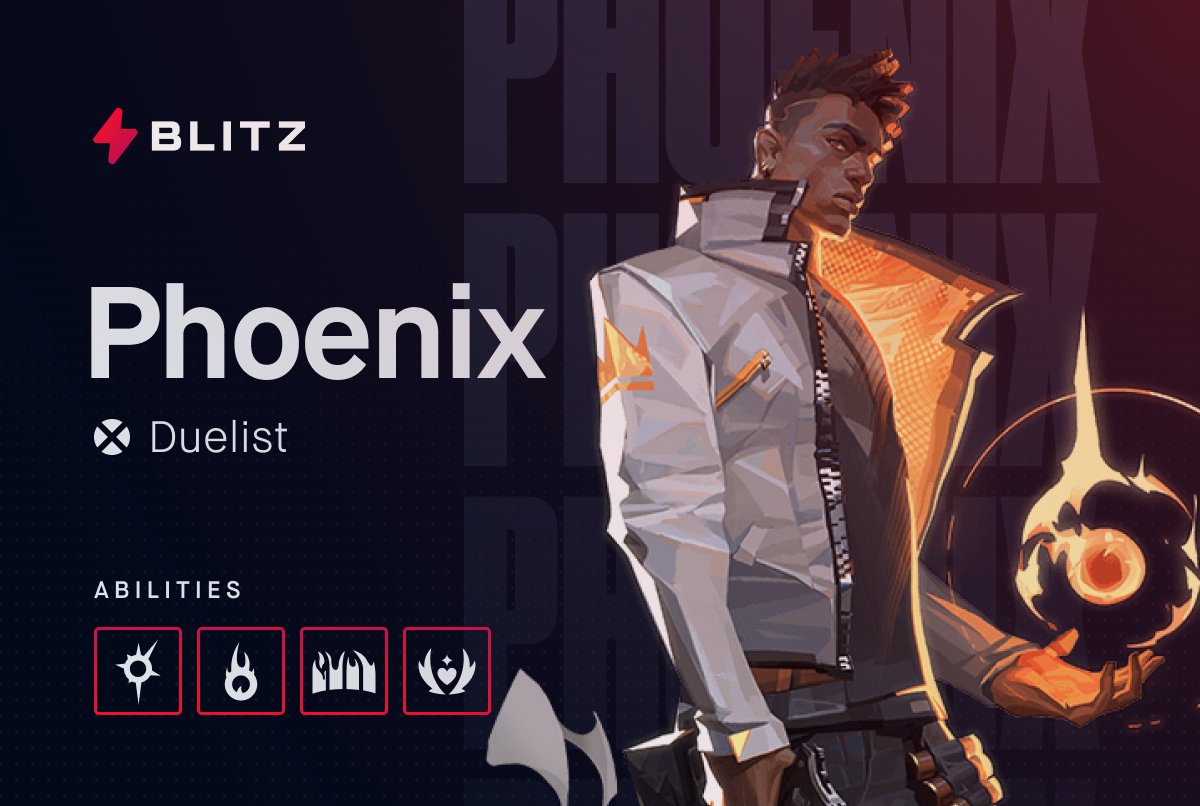 Phoenix - VALORANT - Stats, Guide, Abilities, & Weapons - BLITZ VALORANT